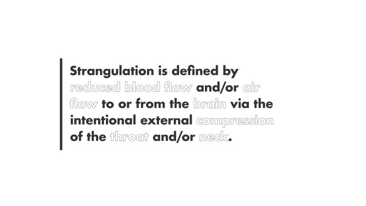 Non-lethal strangulation